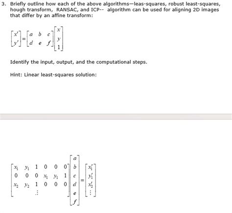 3 Briefly Outline How Each Of The Above Algorithms Leas Squares