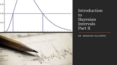 Lecture 14 Introduction To Bayesian Intervals Part 2 Youtube