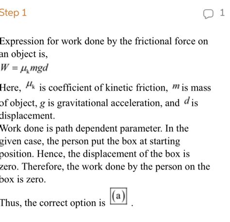 solved step 1 expression for work done by the frictional