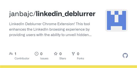 Github Janbajclinkedindeblurrer Linkedin Deblurrer Chrome Extension This Tool Enhances The