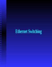 Ethernet Switching Ppt Ethernet Switching Need For Switching When The Number Of Devices