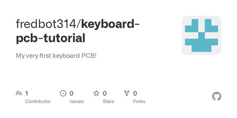 GitHub Fredbot Keyboard Pcb Tutorial My Very First Keyboard PCB