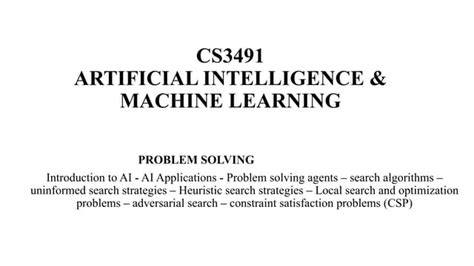 Unit1 Artificial Intelligence And Machine Learning Ppt