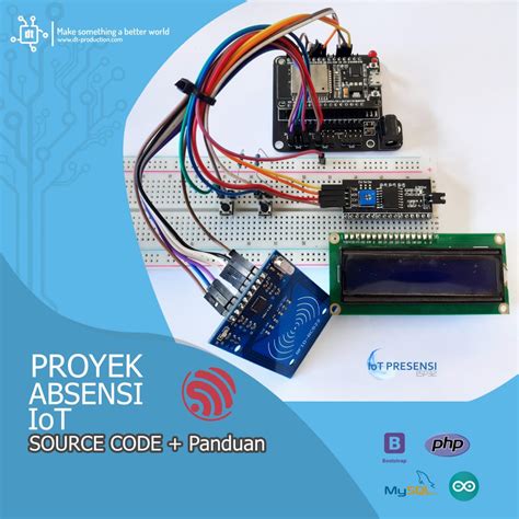 PANDUAN MEMBUAT SISTEM PRESENSI IoT BERBASIS ESP Dan RFID DT Production