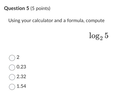 solved question 5 5 ﻿points using your calculator and a