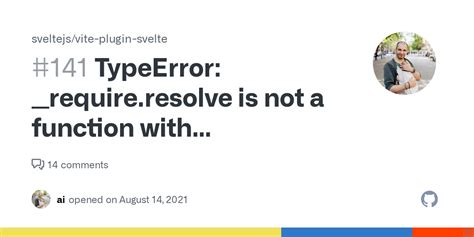 TypeError Require Resolve Is Not A Function With Svelte Config Cjs In An Esm Project Issue