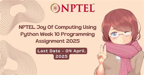 Nptel Joy Of Computing Using Python Week 10 Programming Assignment 2025