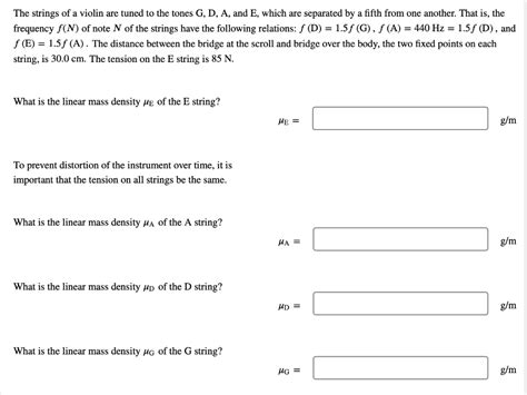 solved the strings of a violin are tuned to the tones g d a