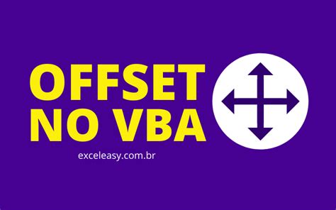 Offset No Vba Como Utilizar Essa Propriedade Excel Easy