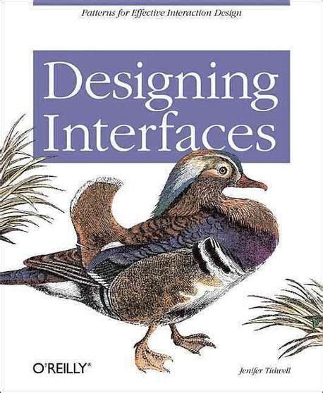 Designing Interfaces Patterns For Effective Interaction Design Tidwell Jenifer 교보문고