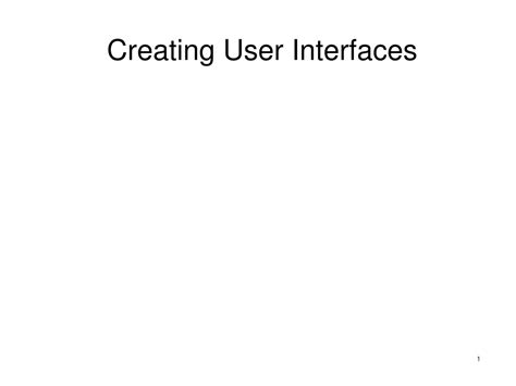 ppt creating user interfaces powerpoint presentation free download