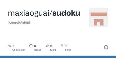 GitHub maxiaoguai sudoku Python数独破解
