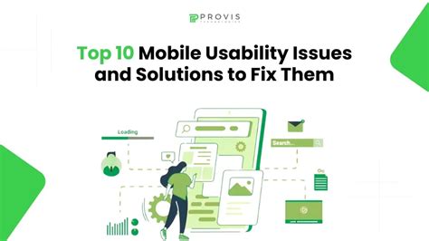 Top 10 Mobile Usability Issues And Effective Solutions To Fix Them