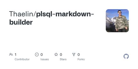 GitHub Thaelin Plsql Markdown Builder