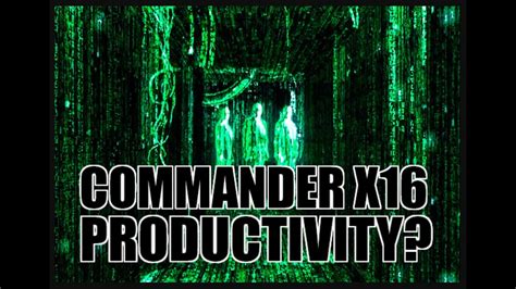 Commander X16 For Productivity Youtube
