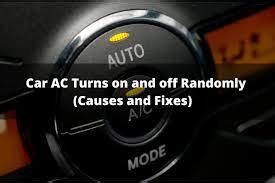 Why Does Car Ac Turns On And Off Randomly WhatinCar