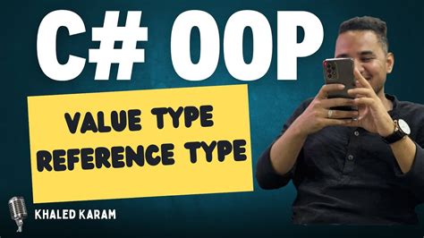 06 c oop essentials value type vs reference type youtube