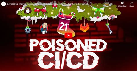 Day 21 Of Adventofcyber Ci Cd With Day Johnson Allan Brooks Posted On The Topic Linkedin