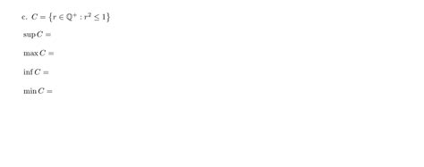 solved find the supremum infimum maximum and minimum of