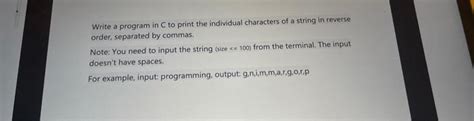 Solved Write A Program In C To Print The Individual Chegg Com