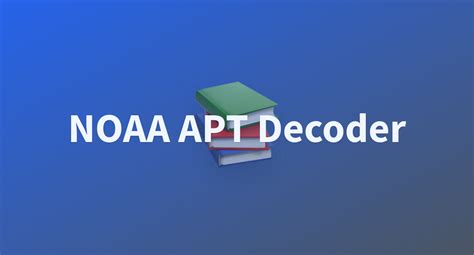 Electrsw Noaa Apt Decoder At Main