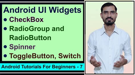 Androi Checkbox Radiobutton Spinner Togglebutton Android Development Tutorials By Deepak