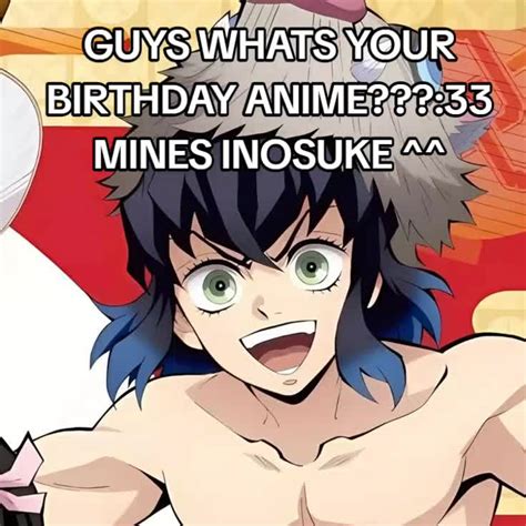 Inosuke From Demon Slayer Celebrate Birthday Anime Tiktok