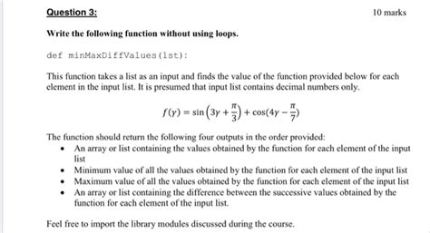 Solved Question 3 10 Marks Write The Following Function
