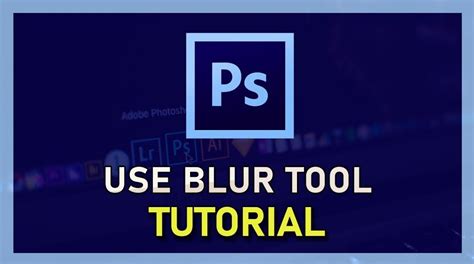 Photoshop Cc How To Use The Blur Tool — Tech How