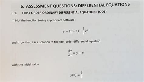 Solved 6 ASSESSMENT QUESTIONS DIFFERENTIAL EQUATIONS FIRST Chegg Com