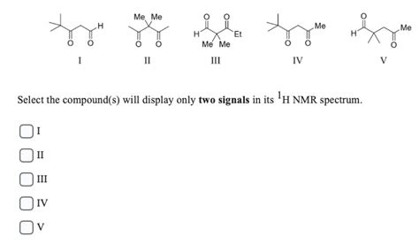 solved i ii iii iv v select the compound s will display