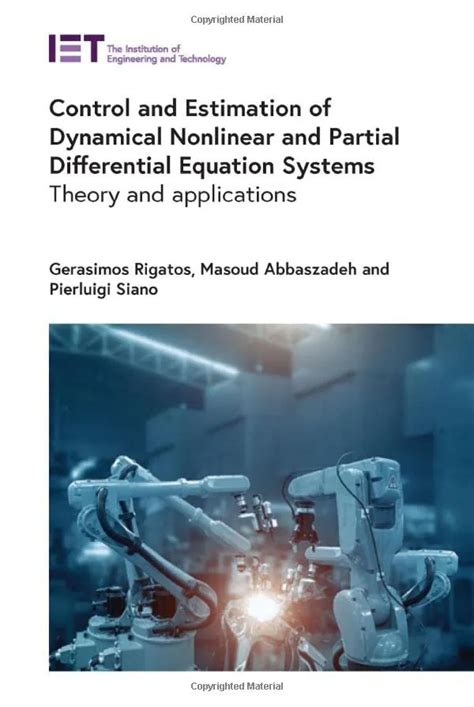 Control And Estimation Of Dynamical Nonlinear And Partial Differential