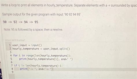 Solved Write A Loop To Print All Elements In
