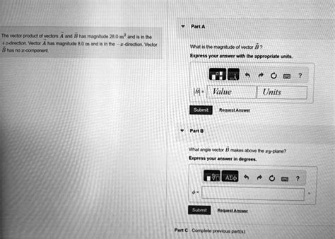 The Vector Product Of Vectors A⃗ And B⃗ Has Magnitude 28 0 M² And Is In The Z Direction Vector