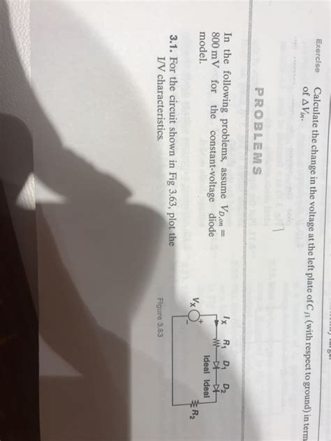 Exercise Calculate The Change In The Voltage At The Chegg Com