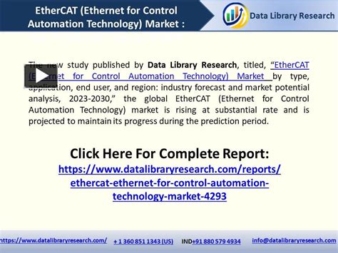 Global Ethercat Ethernet For Control Automation Technology Market Opportunities And Forecast