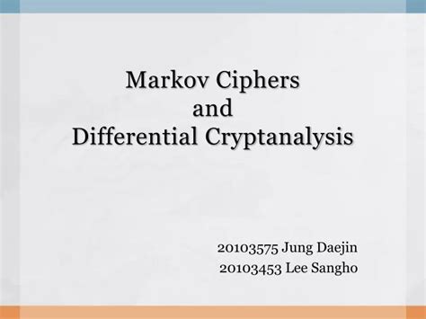 PPT Markov Ciphers And Differential Cryptanalysis PowerPoint Presentation ID