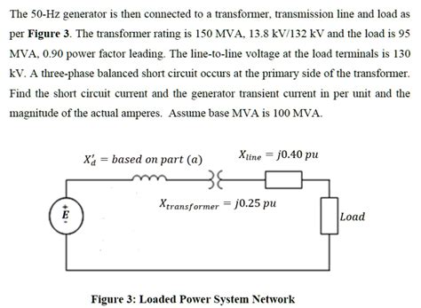 The Hz Generator Is Then Connected To A Transformer Transmission Line And Load As Per Figure