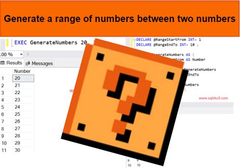 Generate A Range Of Numbers Between Two Numbers In Sql Server Sql Bi Tutorials