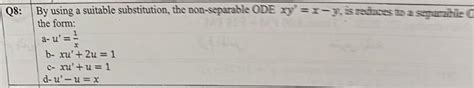 Solved By Using A Suitable Substitution The Non Separable