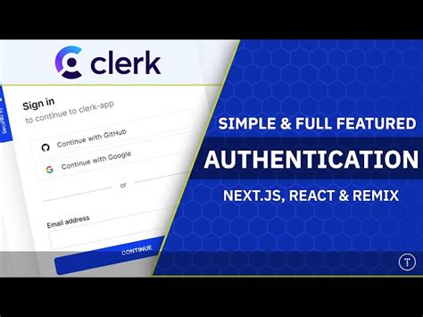 Setting Up Authentication With Clerk