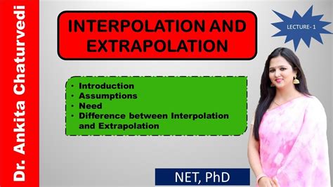 Interpolation And Extrapolation Lecture 1 Youtube