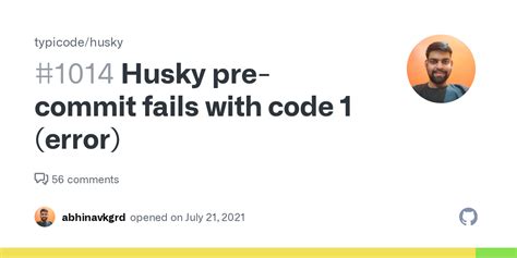 Husky Pre Commit Fails With Code 1 Error · Issue 1014 · Typicodehusky · Github