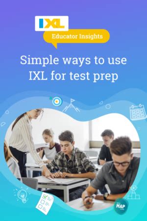 Simple And Effective Ways To Use IXL For Test Prep IXL Official Blog