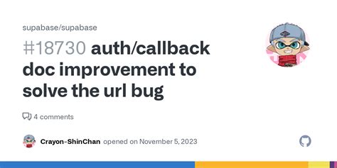 auth callback doc improvement to solve the url bug · issue 18730 · supabase supabase · github