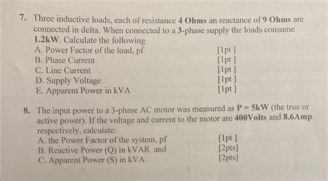 Solved Three Inductive Loads Each Of Resistance Ohms An Chegg