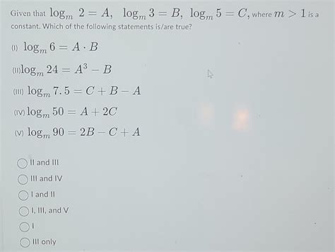 solved given that logm2 a logm3 b logm5 c where m 1 is a