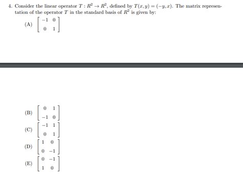 Solved 4 Consider The Linear Operator Tr2→r2 Defined By