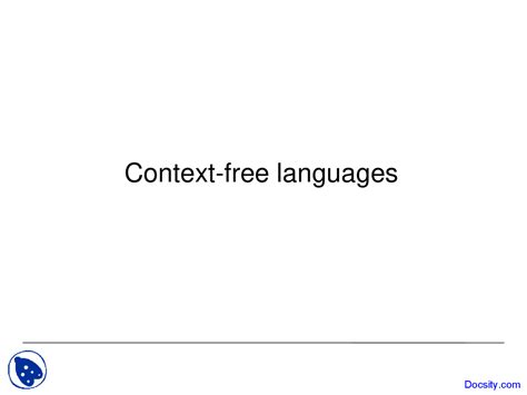 Context Free Languages Automata And Complexity Theory Lecture