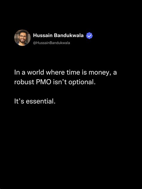 Rama Krishna Anumalla On Linkedin Truly Said Robust Pmo Is Critical For Success Of Projects And